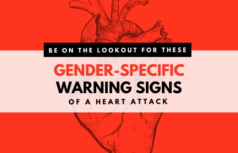 Be on the Lookout for These Gender-Specific Warning Signs of a Heart ...